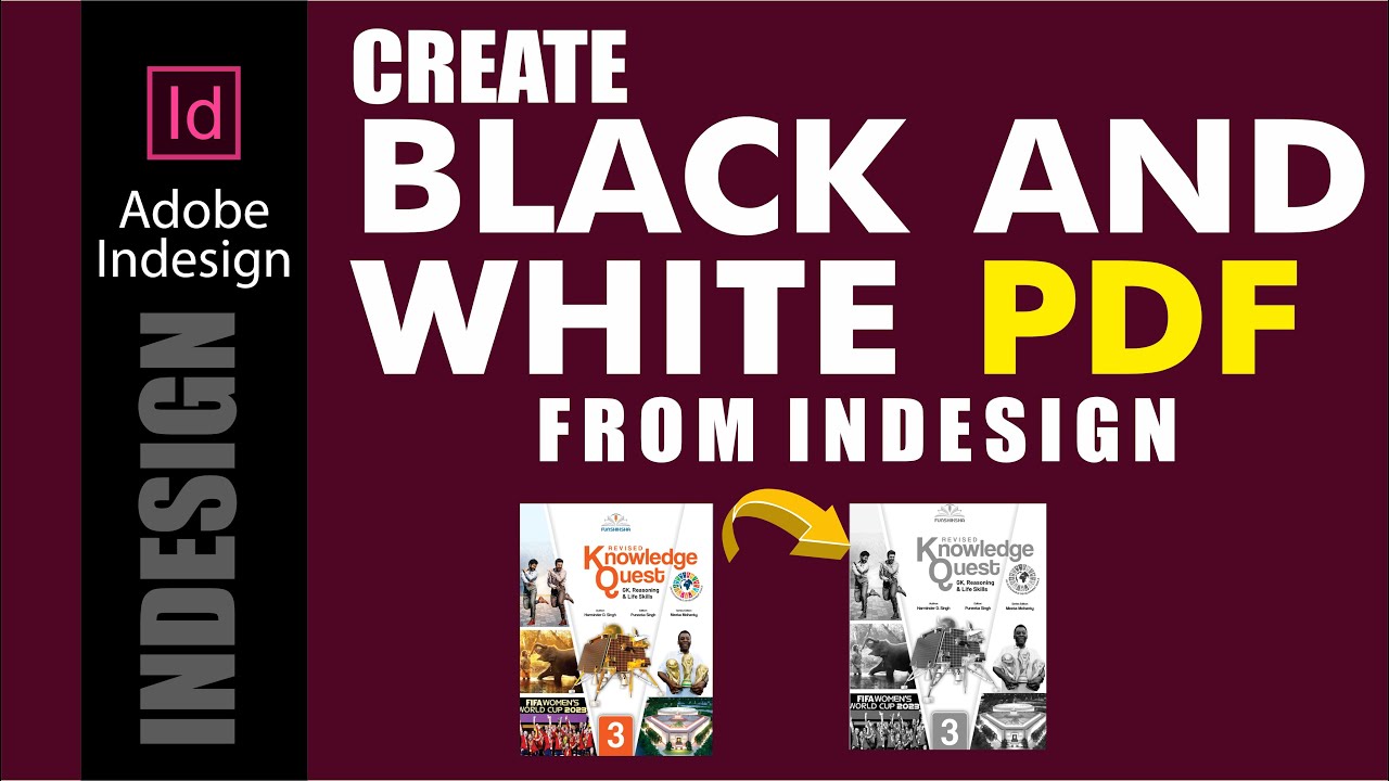 How To Create A Black And White Pdf In Indesign Indesign Tutorial how-to-create-a-black-and-white-pdf-in-indesign-indesign-tutorial