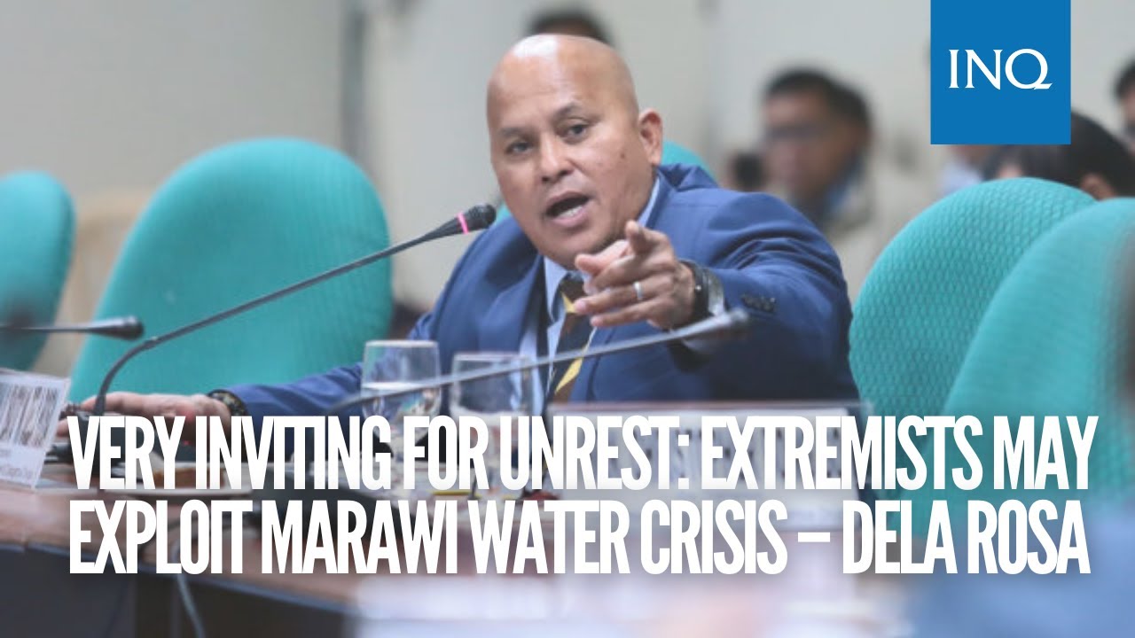 Very inviting for unrest: Extremists may exploit Marawi City water ...