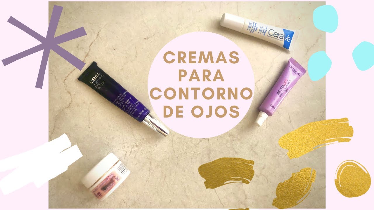 MEJORES Cremas para Contorno de Ojos y las que DEJÉ de usar | PROSA ...