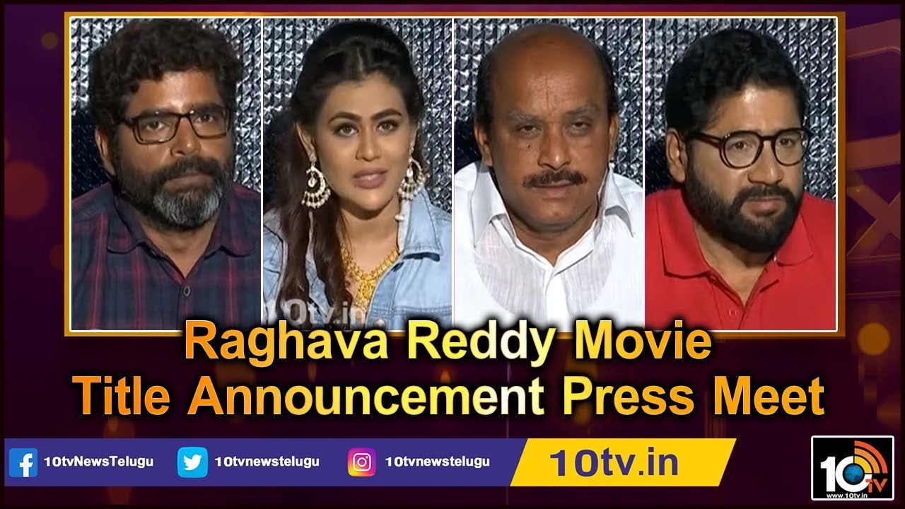 Raghava Reddy Movie Title Announcement Press Meet Video | Raghava Reddy ...