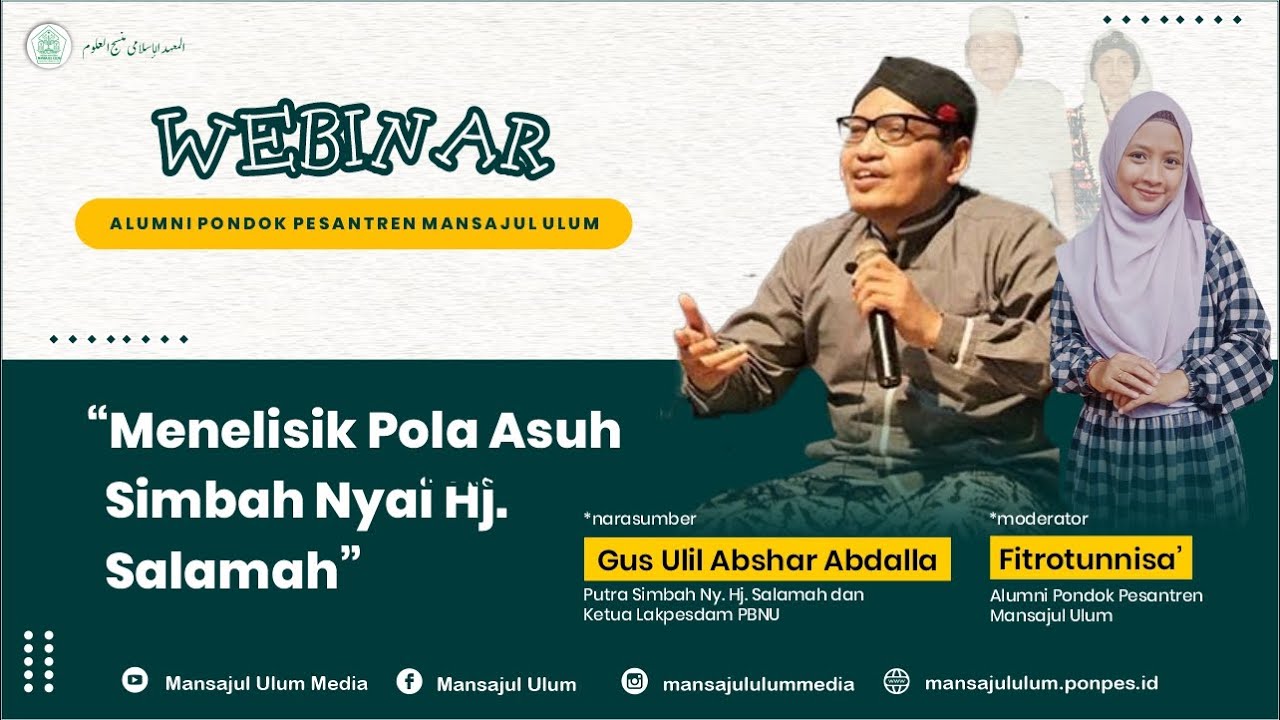 WEBINAR "Menelisik Pola Asuh Simbah Nyai Hj. Salamah" | Bersama: Gus ...