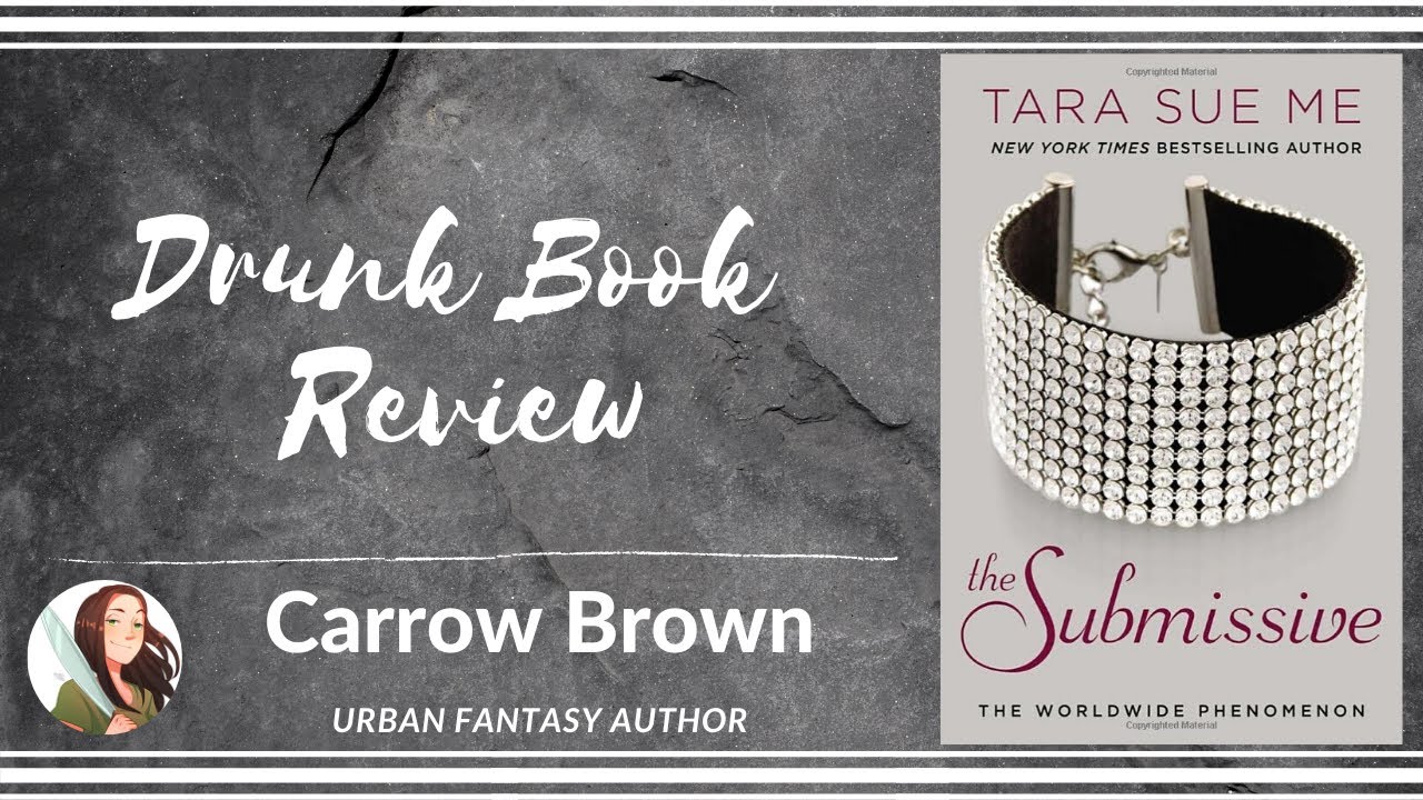 Drunk Book Review: The Submissive - YouTube