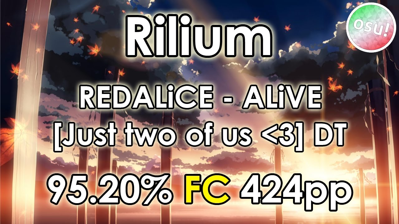 [osu!-IT] REDALiCE - ALiVE [Just two of us ♥] +DT by Rilium - YouTube