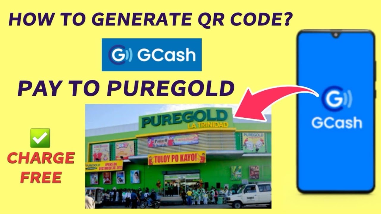 GCASH PAY QR: PAANO MAGBAYAD SA PUREGOLD GAMIT ANG GCASH | HOW TO ...