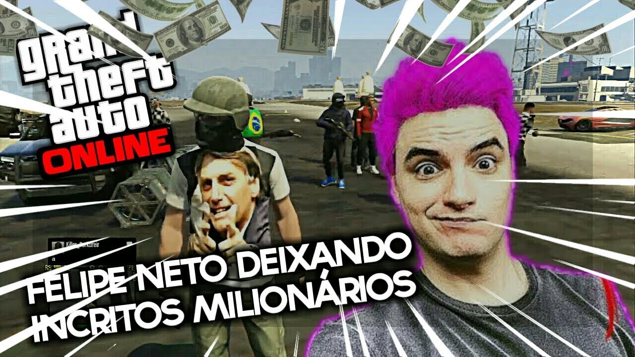 FELIPE NETO DEIXANDO INCRITOS MILIONARIOS NO GTAV ONLINE PS3 - MONNEY ...