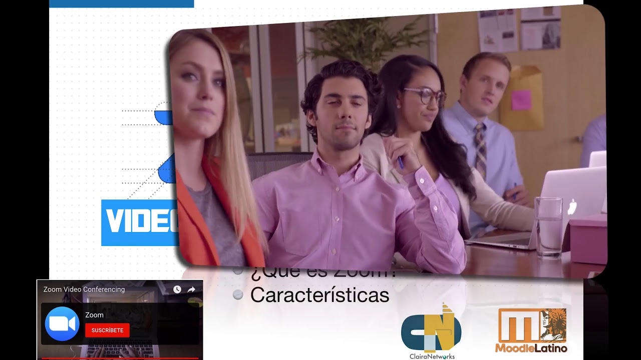 Video 1 | QUÉ ES ZOOM Y SUS CARACTERÍSTICAS [VIDEOCONFERENCIAS] - YouTube