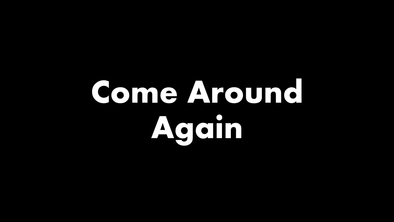 Come Around Again Lyric Video - Rizal Underground ft. Wency Cornejo ...