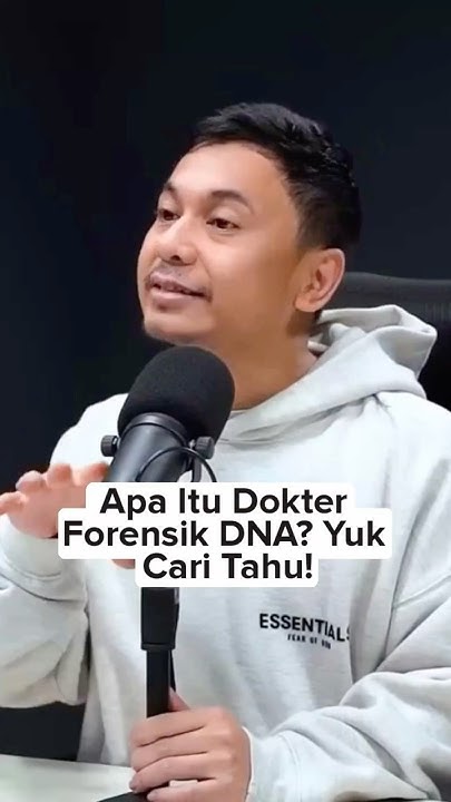 Apa Itu Dokter Forensik DNA: Yuk Cari Tahu! - YouTube