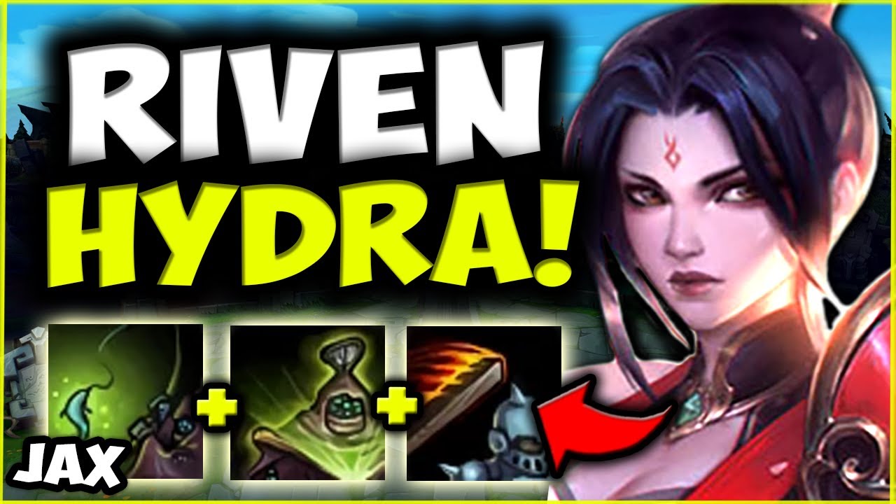 RIVEN BECOMES A 1V9 MONSTER WITH HYDRA! - RIVEN VS JAX GAMEPLAY ...