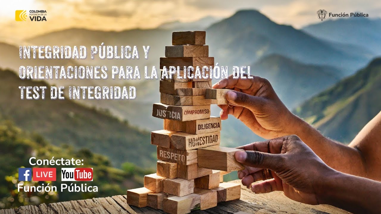 Integridad Pública y orientaciones para la aplicación del Test de ...