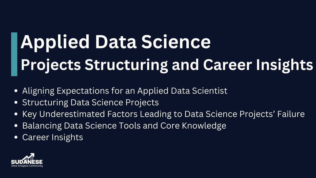 Applied Data Science: Projects Structuring and Career Insights - YouTube