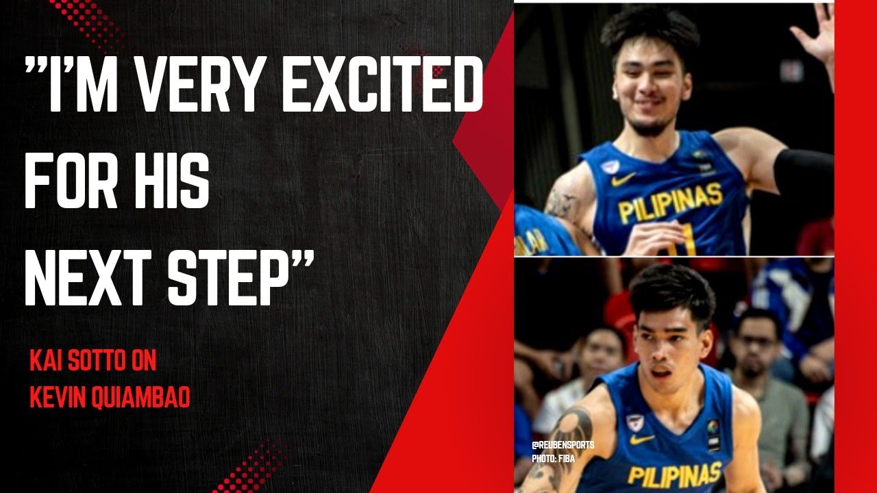 KAI SOTTO ON KEVIN QUIAMBAO: HE IS PRO-READY - YouTube
