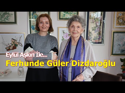 Ferhunde Güler Dizdaroğlu, Eylül Aşkın İle... Özel Söyleşi, 115. Bölüm