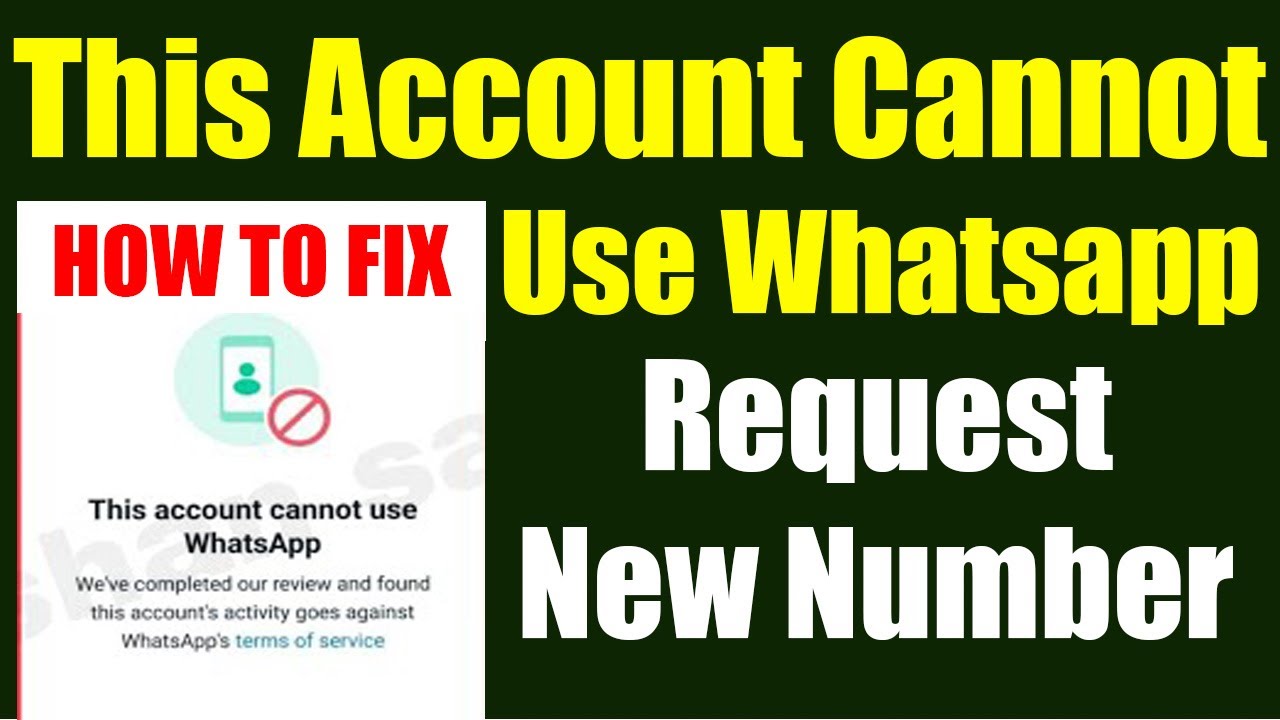 This account cannot use whatsapp register new number | this account ...