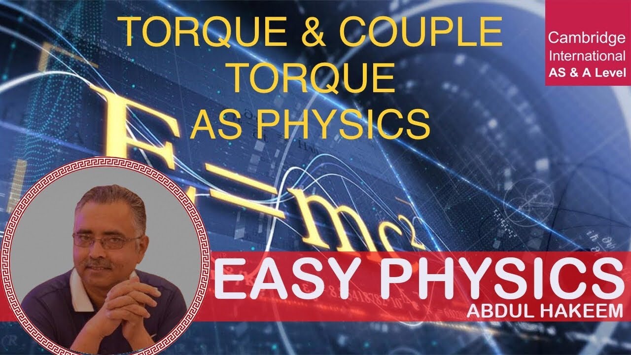 TORQUE & COUPLE TORQUE AS PHYSICS - YouTube