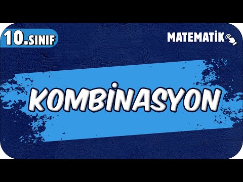 Kombinasyon | 10.Sınıf Matematik #2025
