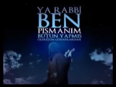 YA RABBİ BEN PİŞMANIM