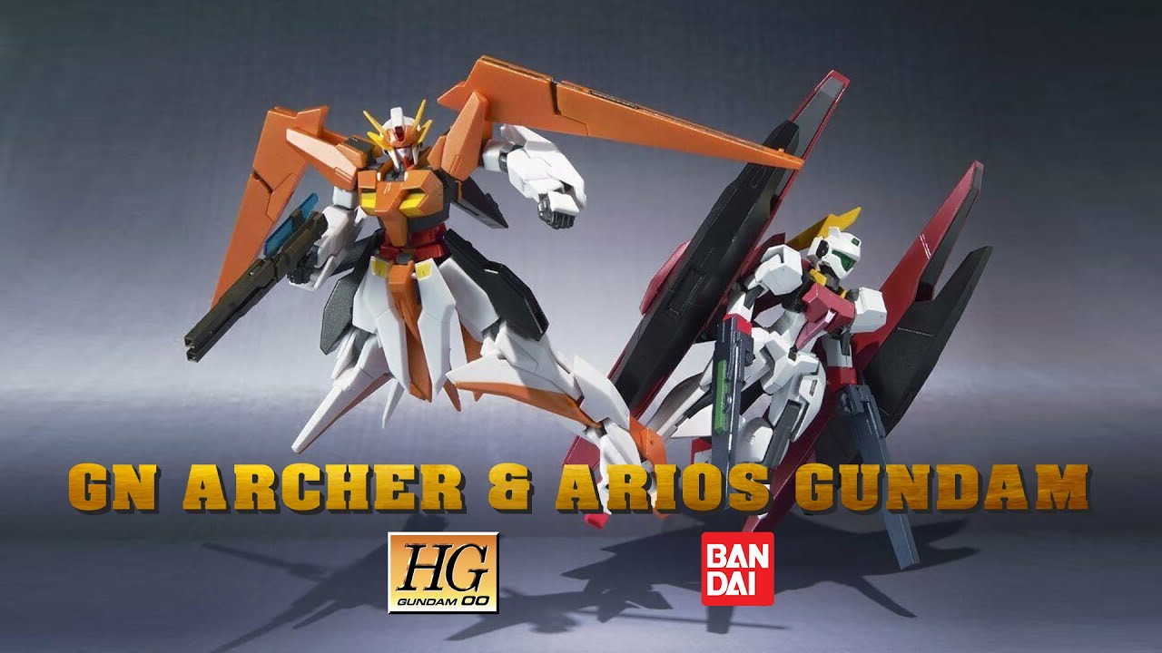 HG GN ARCHER & ARIOS GUNDAM - YouTube