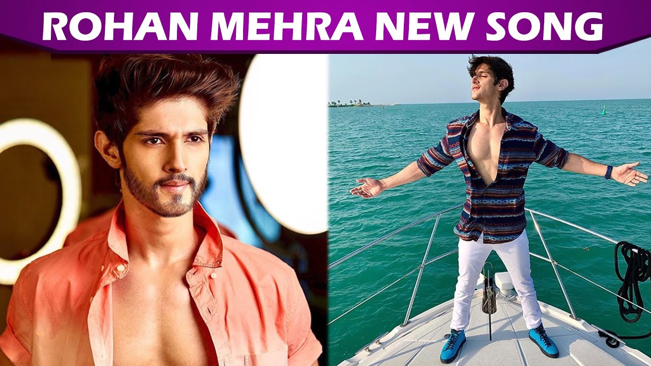 Rohan Mehra Shoots His Upcoming Music Video in Lockdown With His Father ...