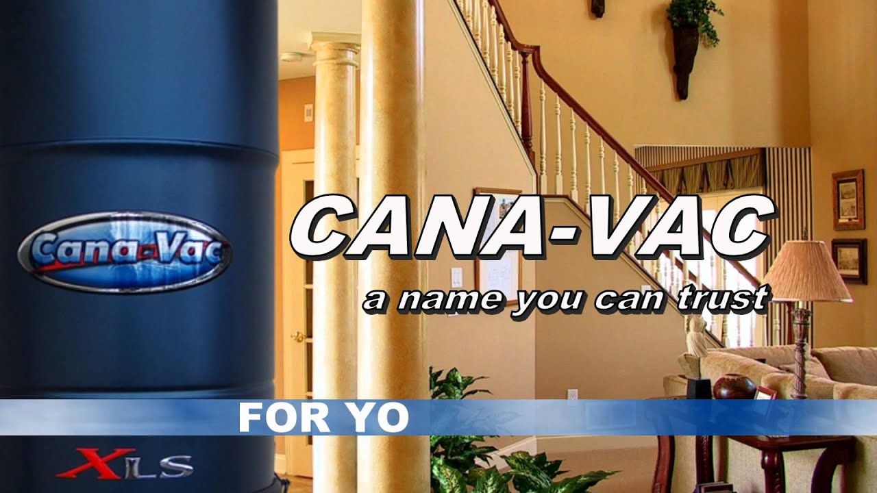 Cana-Vac Central Vacuum XLS - Series - YouTube