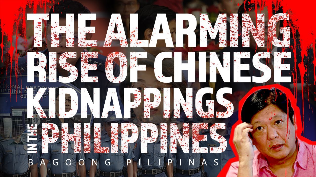 The Alarming Rise of Chinese Kidnappings in the Philippines - YouTube