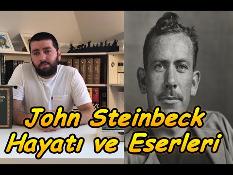 John Steinbeck'in Hayatı ve Eserleri - Gazap Üzümleri, İnci, Fareler ve İnsanlar