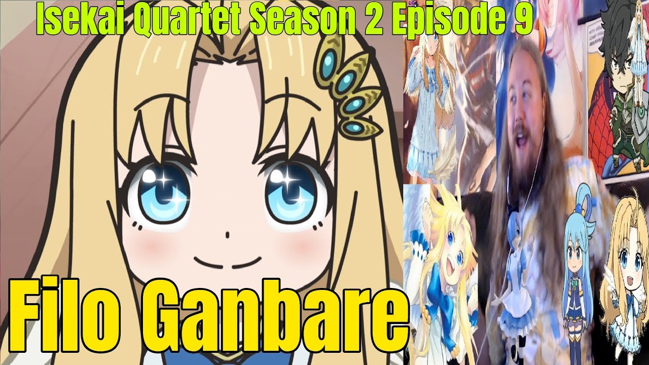 Isekai Quartet Season 2 Episode 9 Live Reaction Filo Ganbare 異世界かるてっと ...