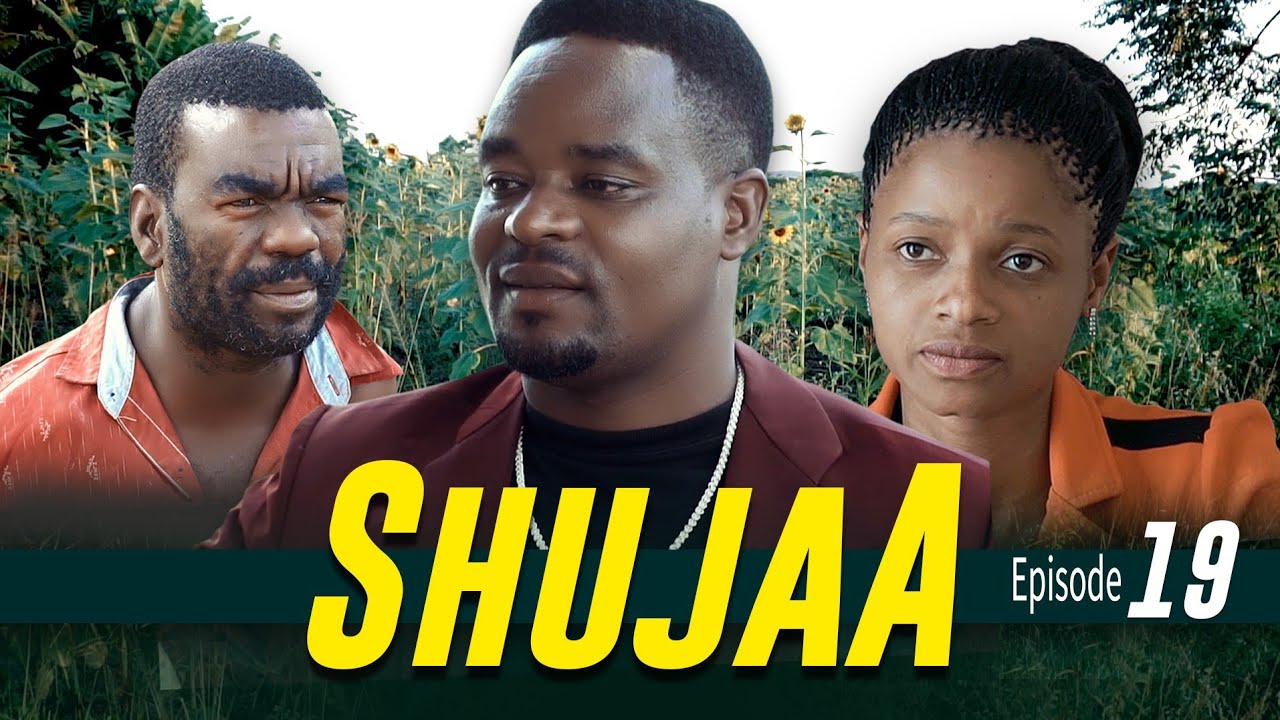SHUJAA SIEP 19 || Swahili Movie || Bongo Movies Latest || African ...