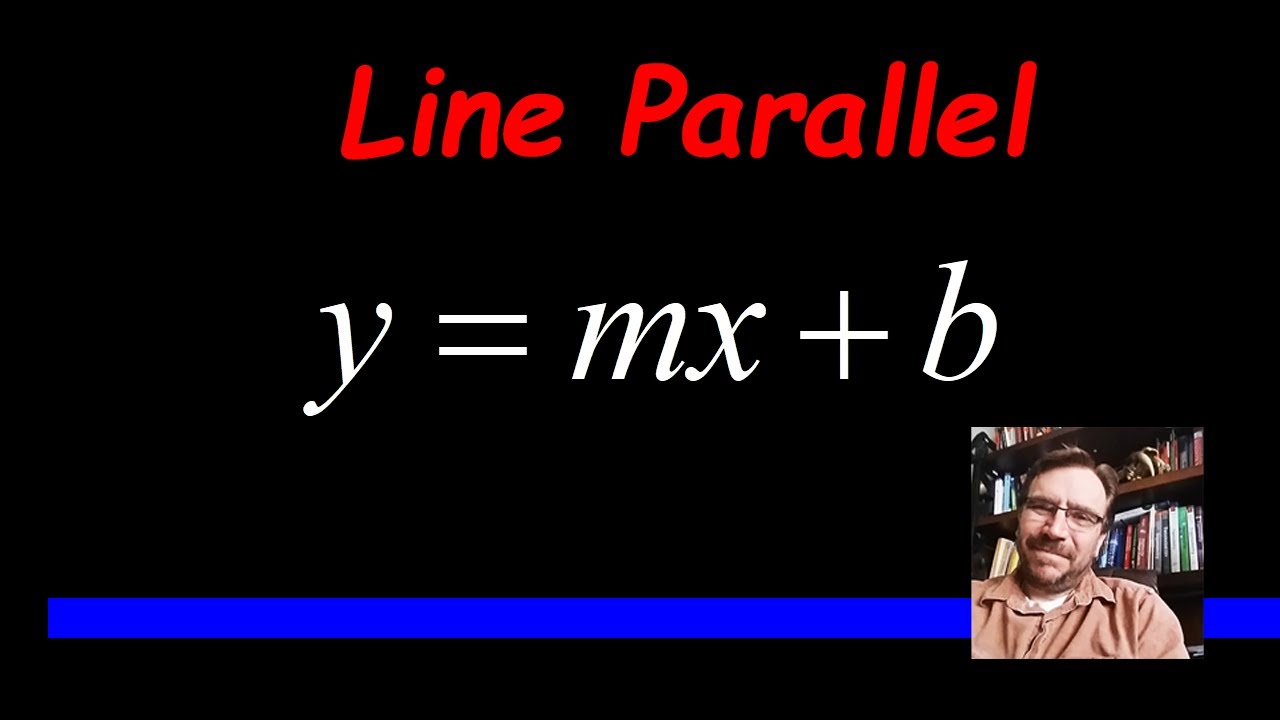 How to Find the Equation of a Line Parallel passing through a Given ...