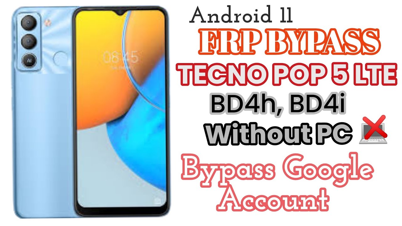 TECNO BD4h POP 5 LTE FRP BYPASS GOOGLE ACCOUNT - YouTube