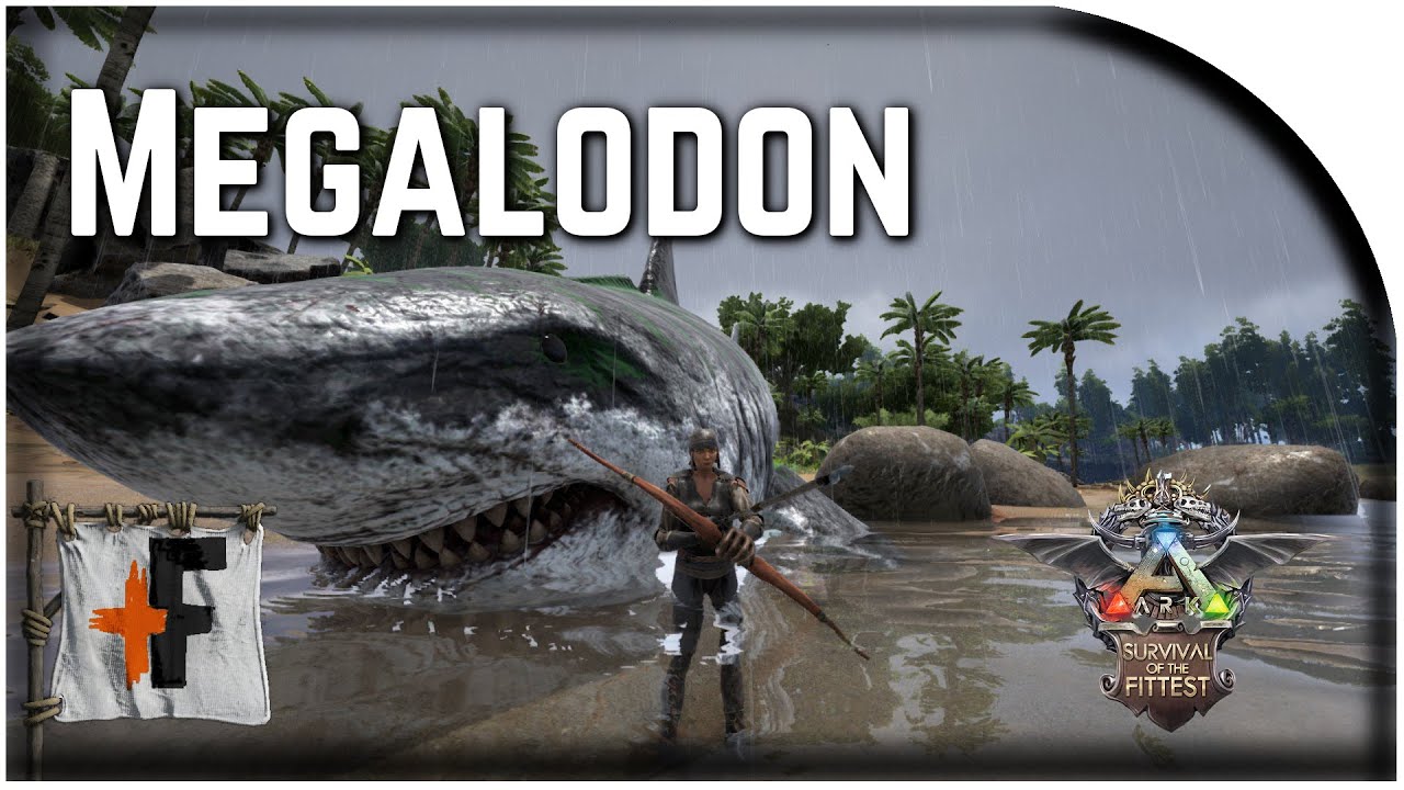 Tame a Megalodon Shark - ARK SotF Highlight (ARK Survival of the ...