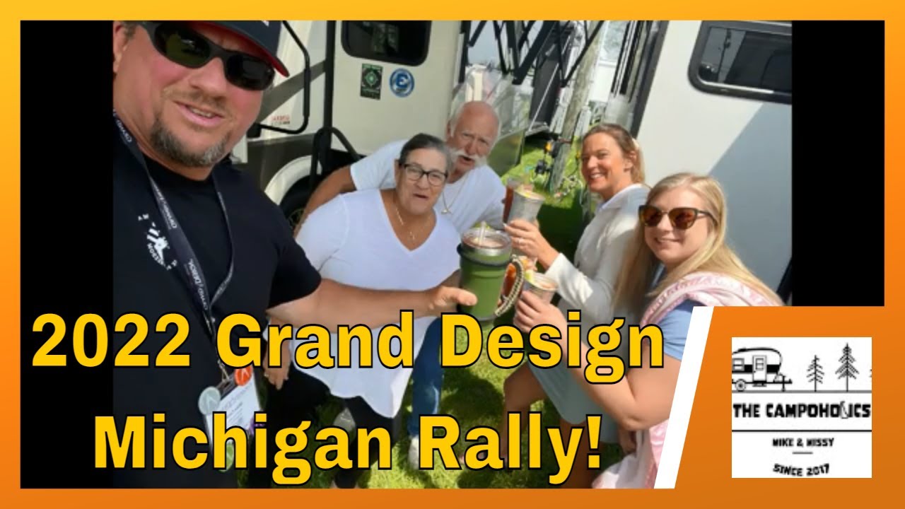 2022 Grand Design Michigan Owners Rally - YouTube