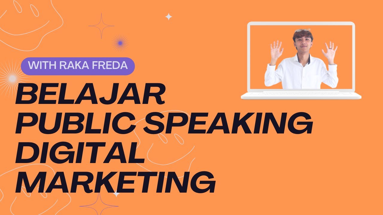 BELAJAR PUBLIC SPEAKING DIGITAL MARKETING - YouTube