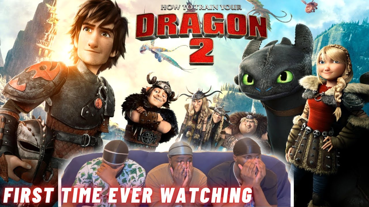 WE NEARLY CRIED!!! First Time Reacting To HOW TO TRAIN YOUR DRAGON 2 ...