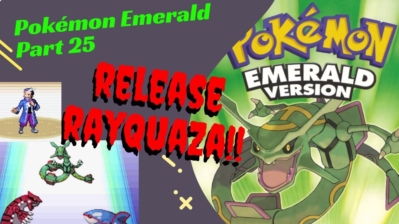 Pokémon Emerald - Gameplay Walkthrough Part 25 - Rayquaza and Final Gym ...