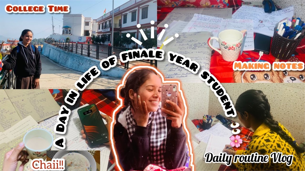 *A Day In Life Of Finale Year Student📚!! Study routine,College time ...