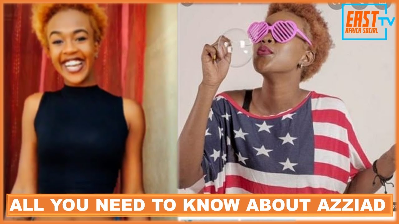 Azziad Nasenya : All You Need To Know About The Kenyan Tiktok Queen ...