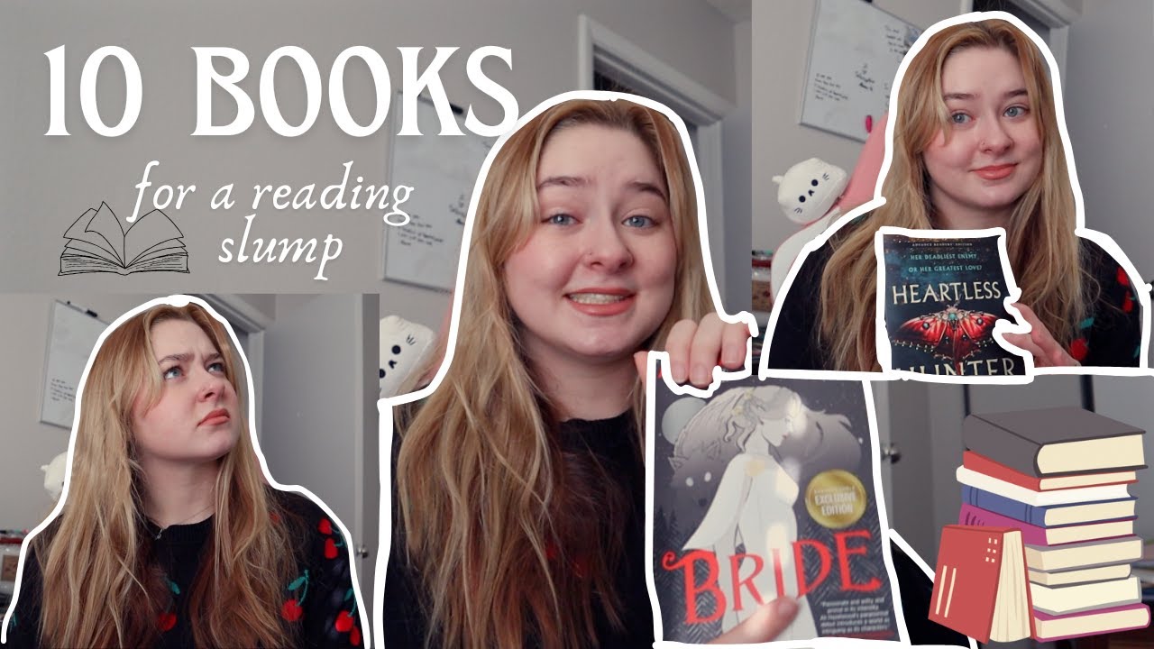 10 books to get you out of a reading slump || books that I will always ...