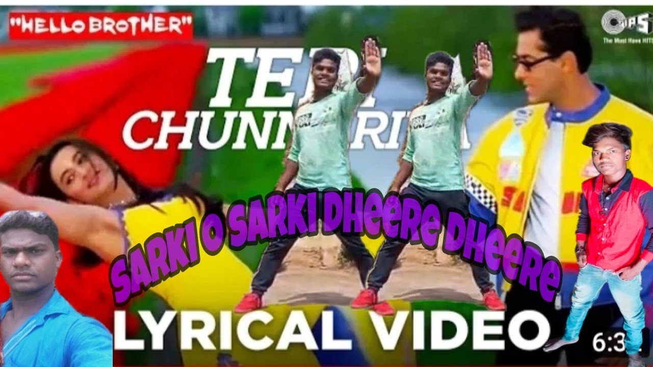 #Hindi#dance sarki o sarko dheere dheere salman khan hindi video - YouTube