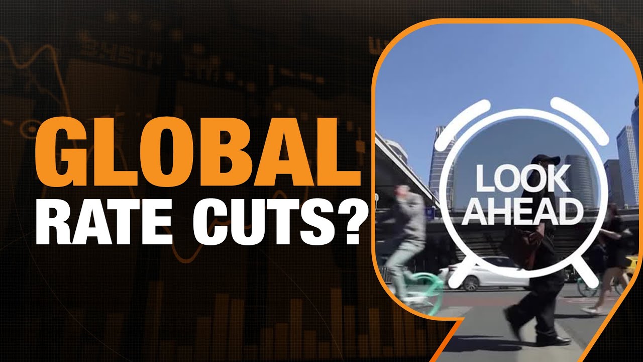 Global Rate Cuts Ahead? Business Lookahead and Predictions - YouTube