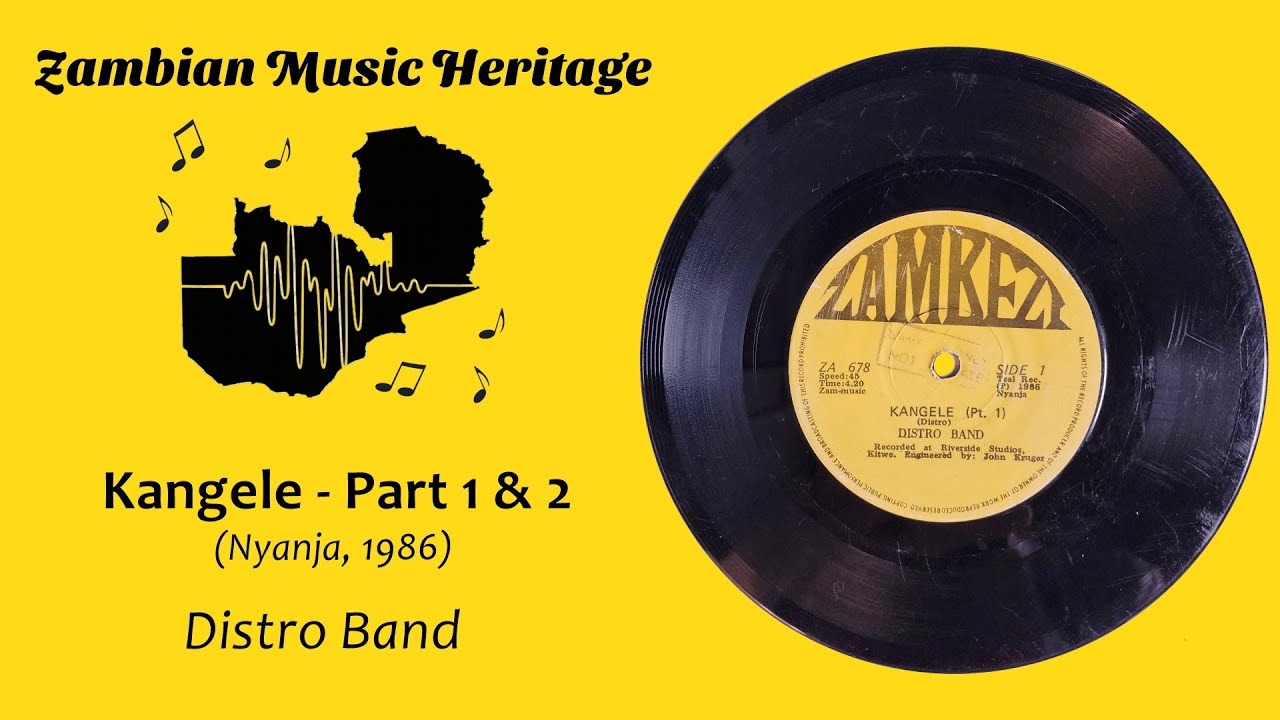 Distro Band - Kangele - Full Zambian Single (Nyanja, 1986) - YouTube