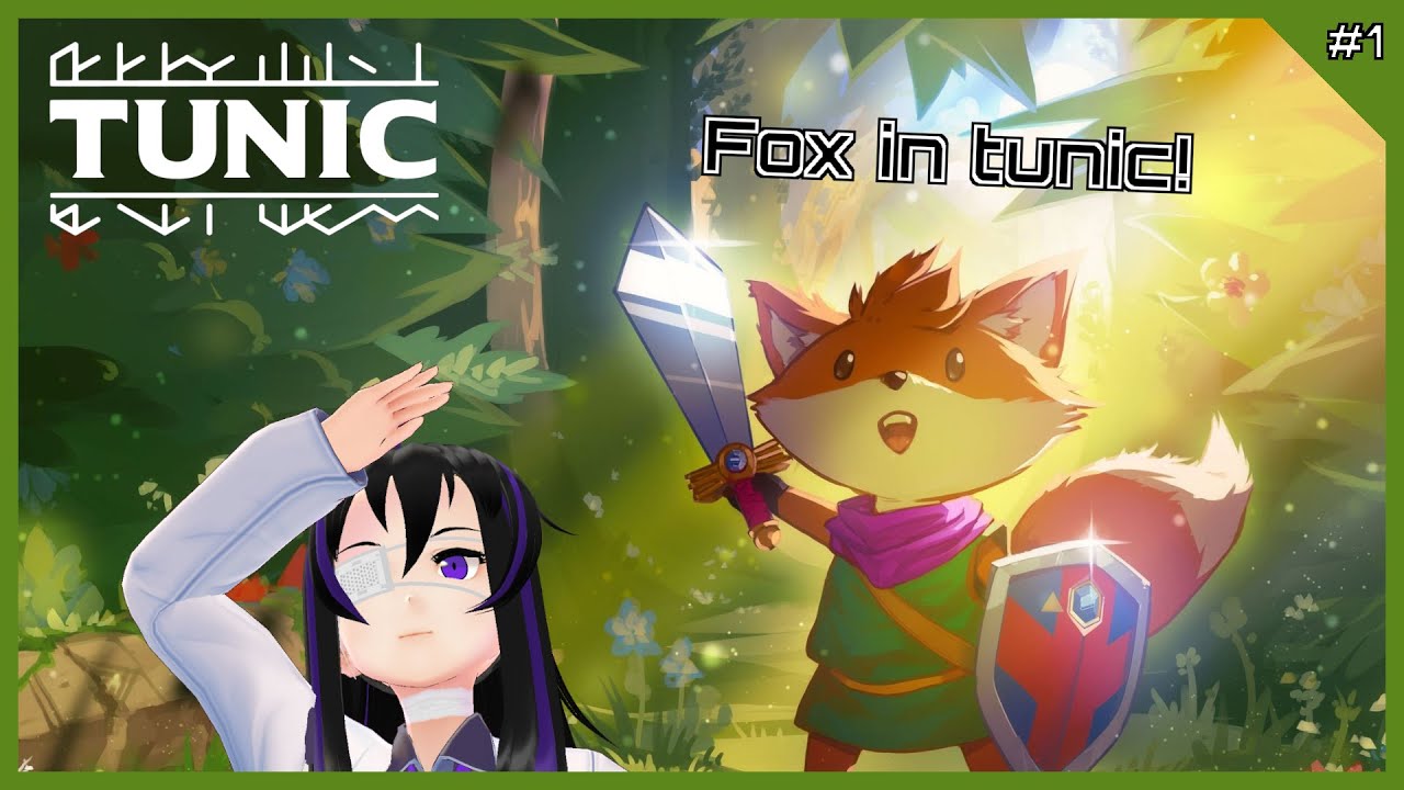 【Tunic】Fox in t̶i̶g̶h̶t̶s tunic is here to save the world!【ENVTuber ...