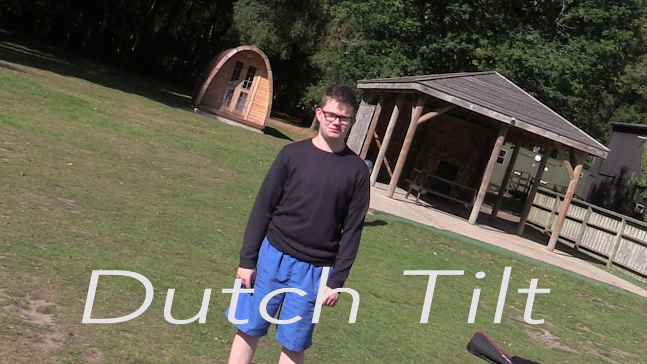 Dutch Tilt - YouTube