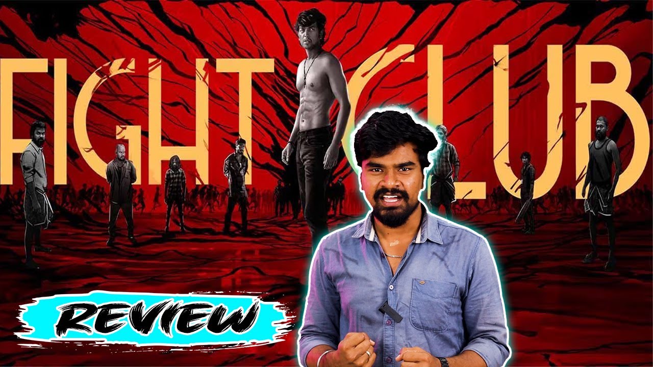 Fight Club Review | Fight Club Review | Lokesh Kanagaraj | Vijay Kumar ...