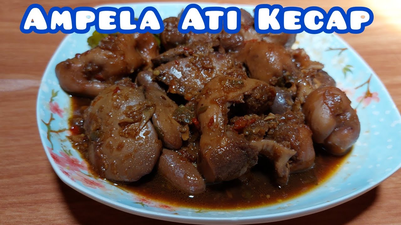 Resep ati ampela kecap simple - YouTube
