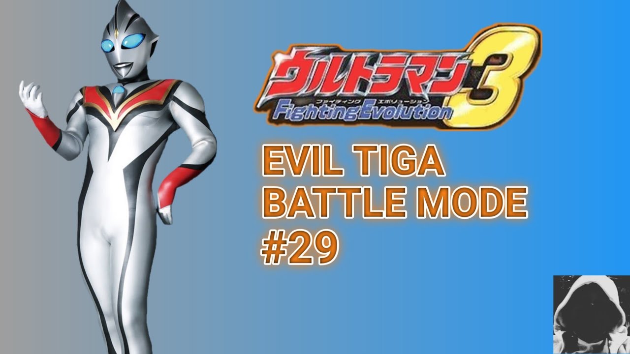 Evil Tiga | Battle Mode | Ultraman Fighting Evolution 3 #29 (PS2) - YouTube