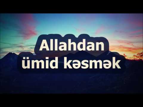 Allahdan ümid kəsmək ¦¦ Rəşad Hümbətov [Resad Humbetov]