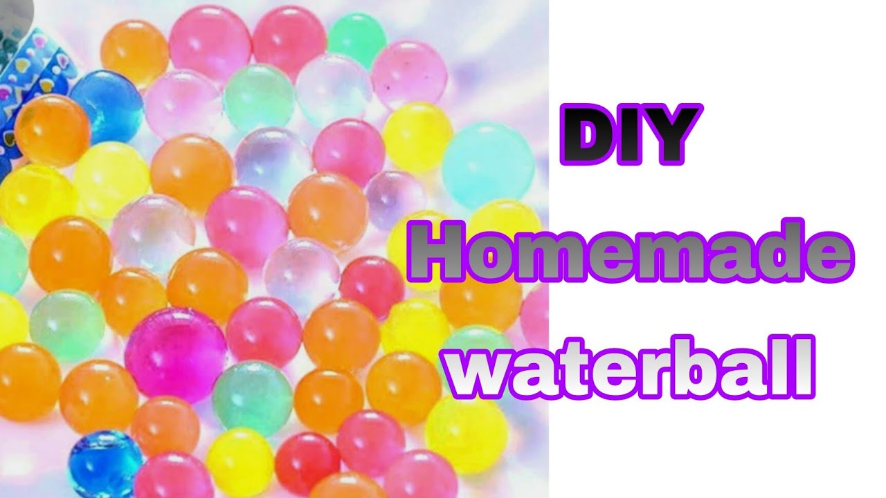 How to make waterballs | Diy homemade aterball #How to make Colourfull ...