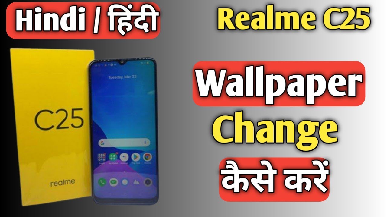 How To Change Wallpaper in Realme C25 | Realme C25 में Wallpaper कैसे ...