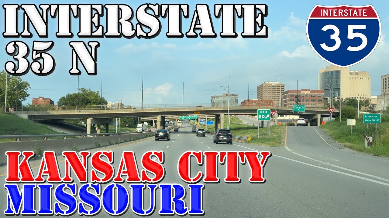 I-35 North - Kansas City - Missouri - 4K Highway Drive - YouTube